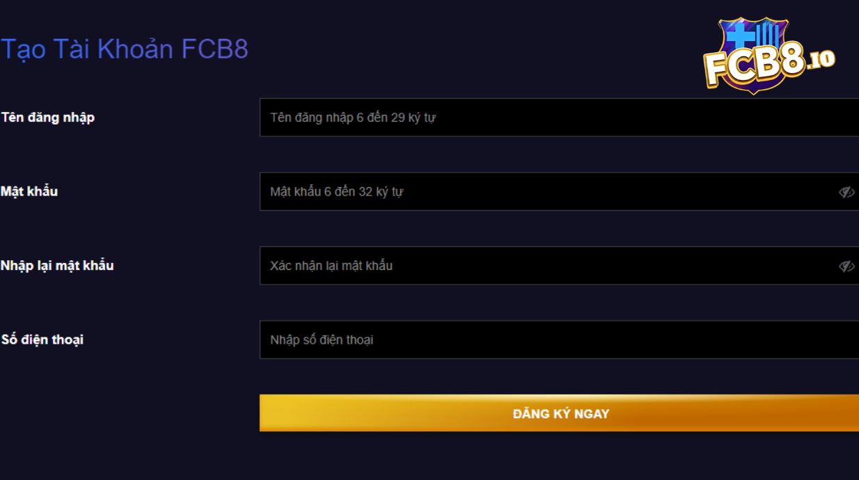 Hướng dẫn đăng ký FCB8 trên phiên bản di động và máy tính